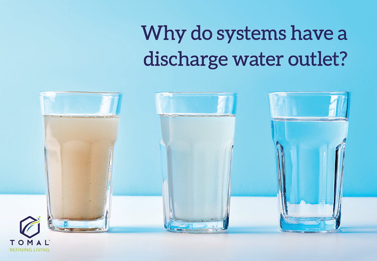 Why do systems have a discharge water outlet? – Tomal Global Pte Ltd